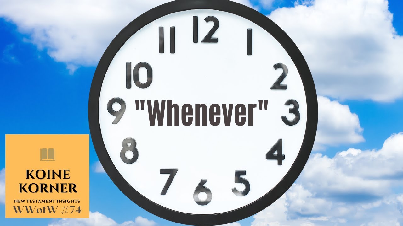 Whenever - Word of the Week #74 - YouTube