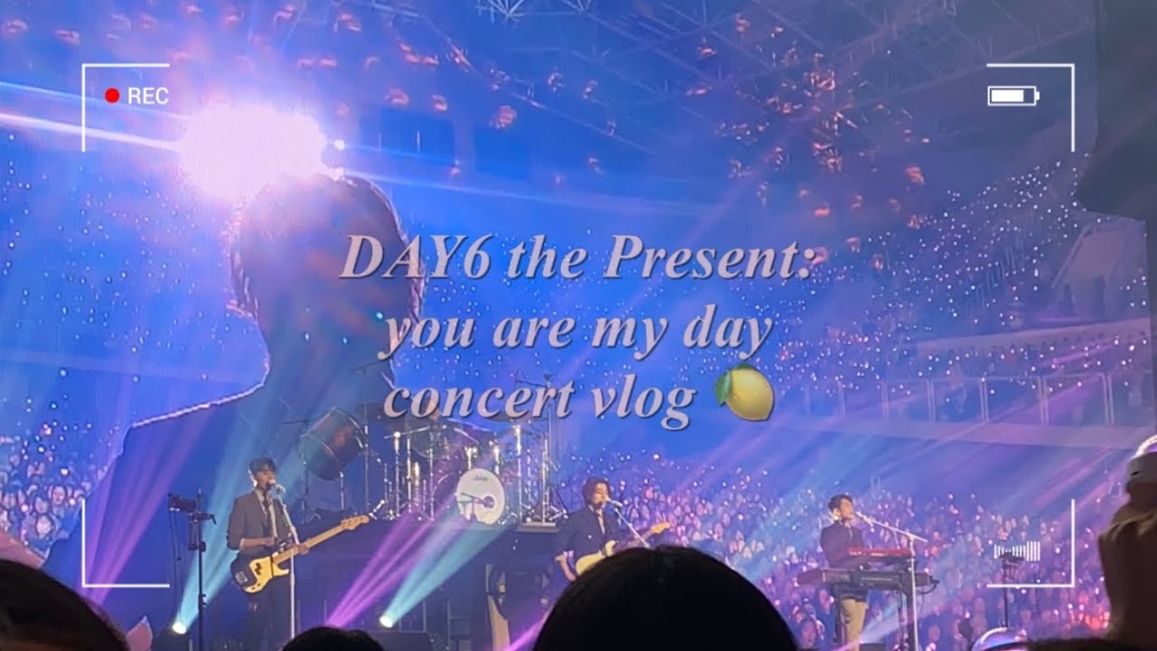 My Day VLOG 🍋 | First concert in 4 YEARS? DAY6 The present concert ...