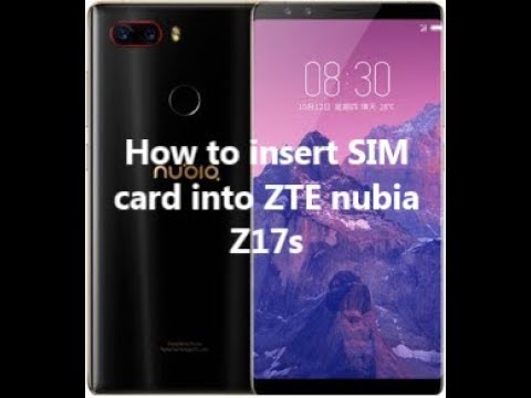 How to insert SIM card into ZTE nubia Z17s - YouTube