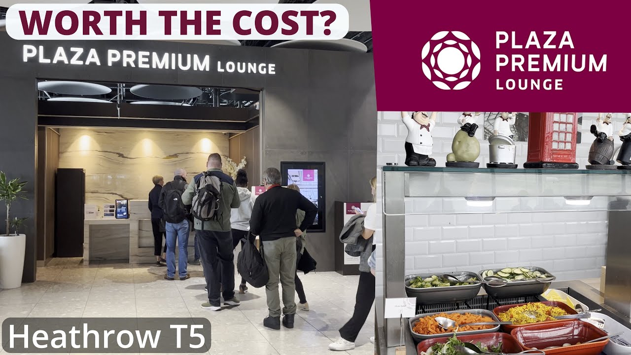 Plaza Premium Heathrow Terminal 5 Lounge Review | Don't Waste Your ...