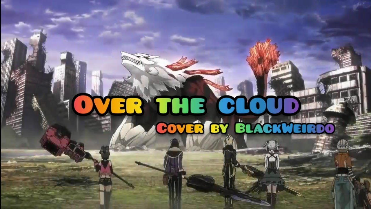 【BlackWeirdo】Over The Clouds ／ alan【cover】 - YouTube