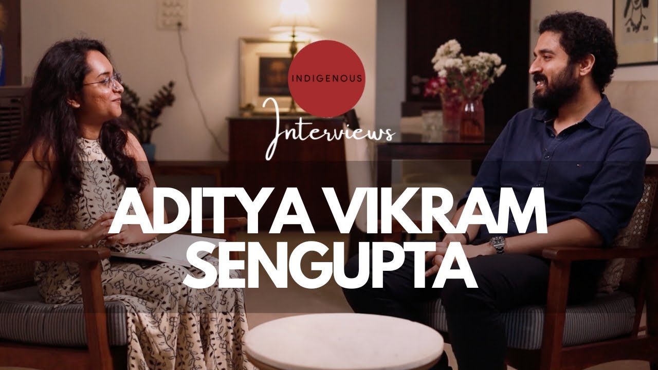 Cinema and Beyond | A Conversation with Aditya Vikram Sengupta | Labour of Love | Jonaki ...