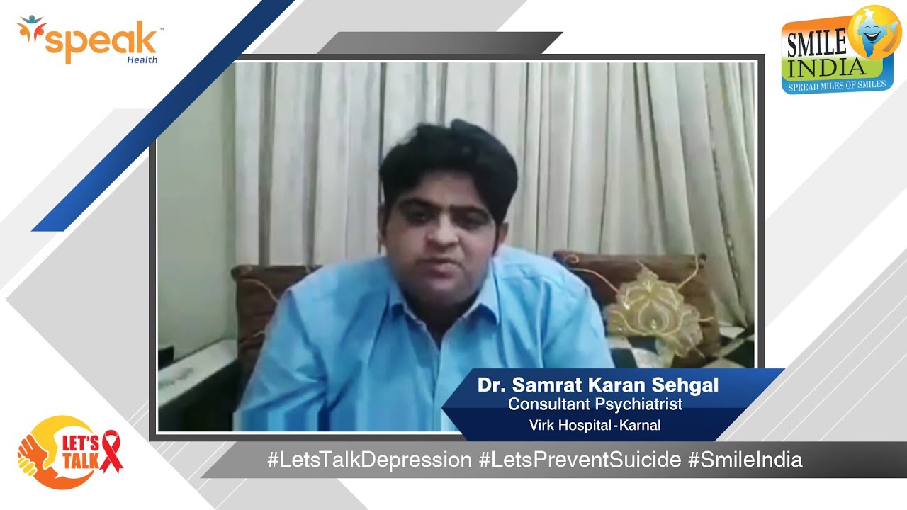 Depression – Let’s Talk– Dr Samrat Karan Sehgal - YouTube
