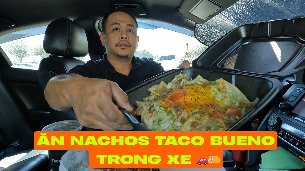 Eating Taco Bueno Nachos Combo Lunch in the Car | Food Review - YouTube