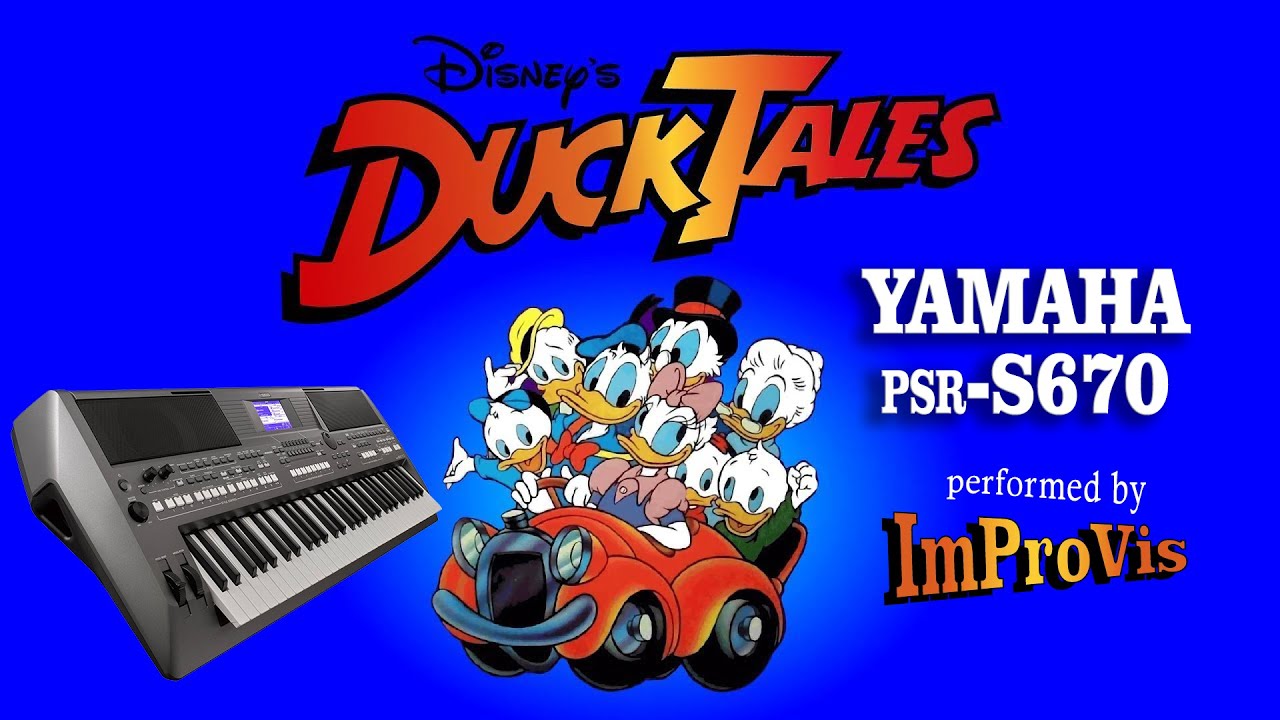 Duck Tales (Best Cover!!!) - played Live on Yamaha PSR s670 - YouTube