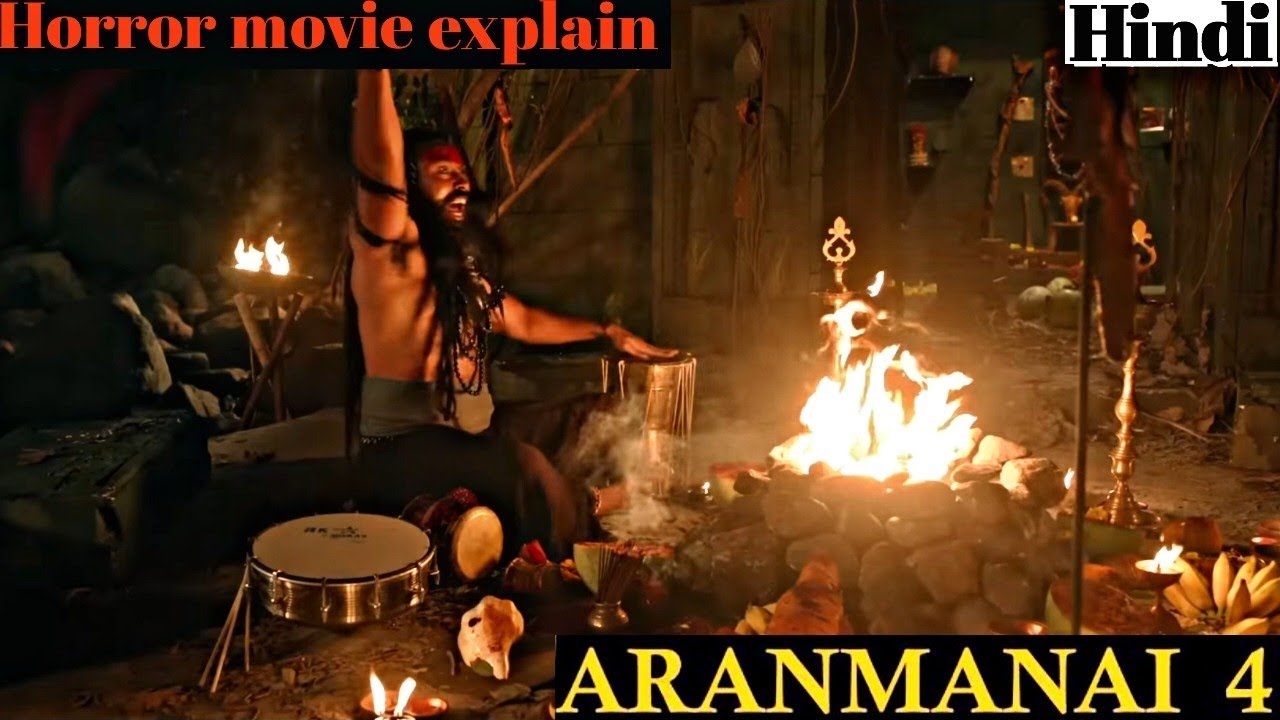 Aranmanai 4 movie explain, horror movie explain by@moviedeewana9661 - YouTube