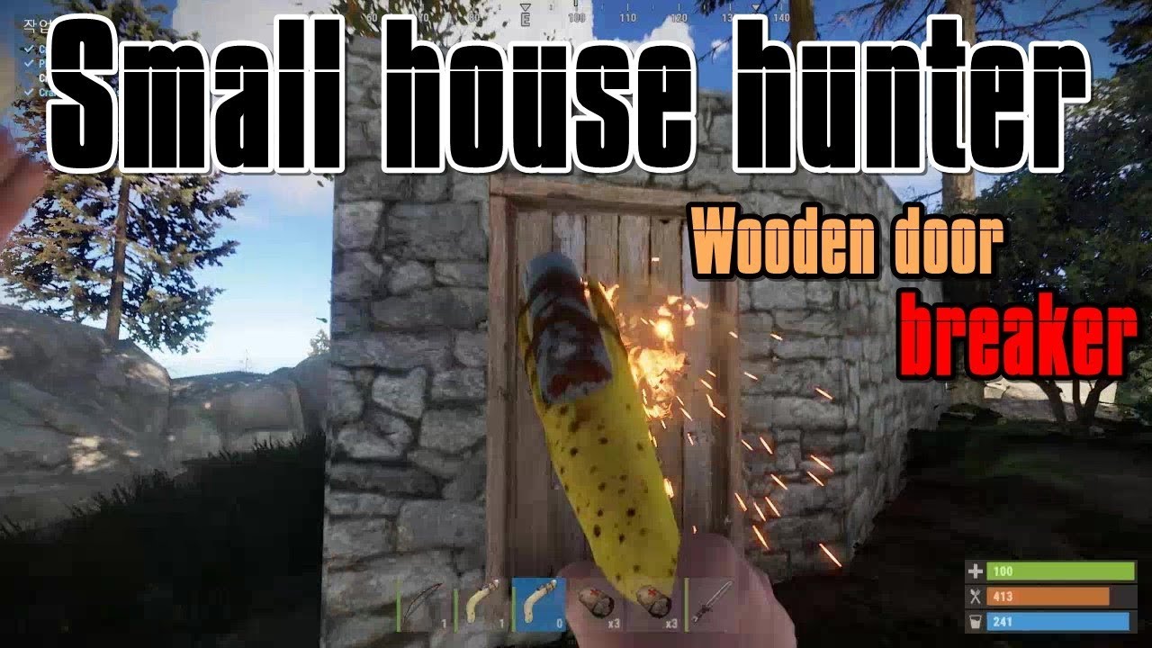 Rust solo(러스트 솔로) #82 - Small house hunter #10 wooden door breaker (나무문 ...
