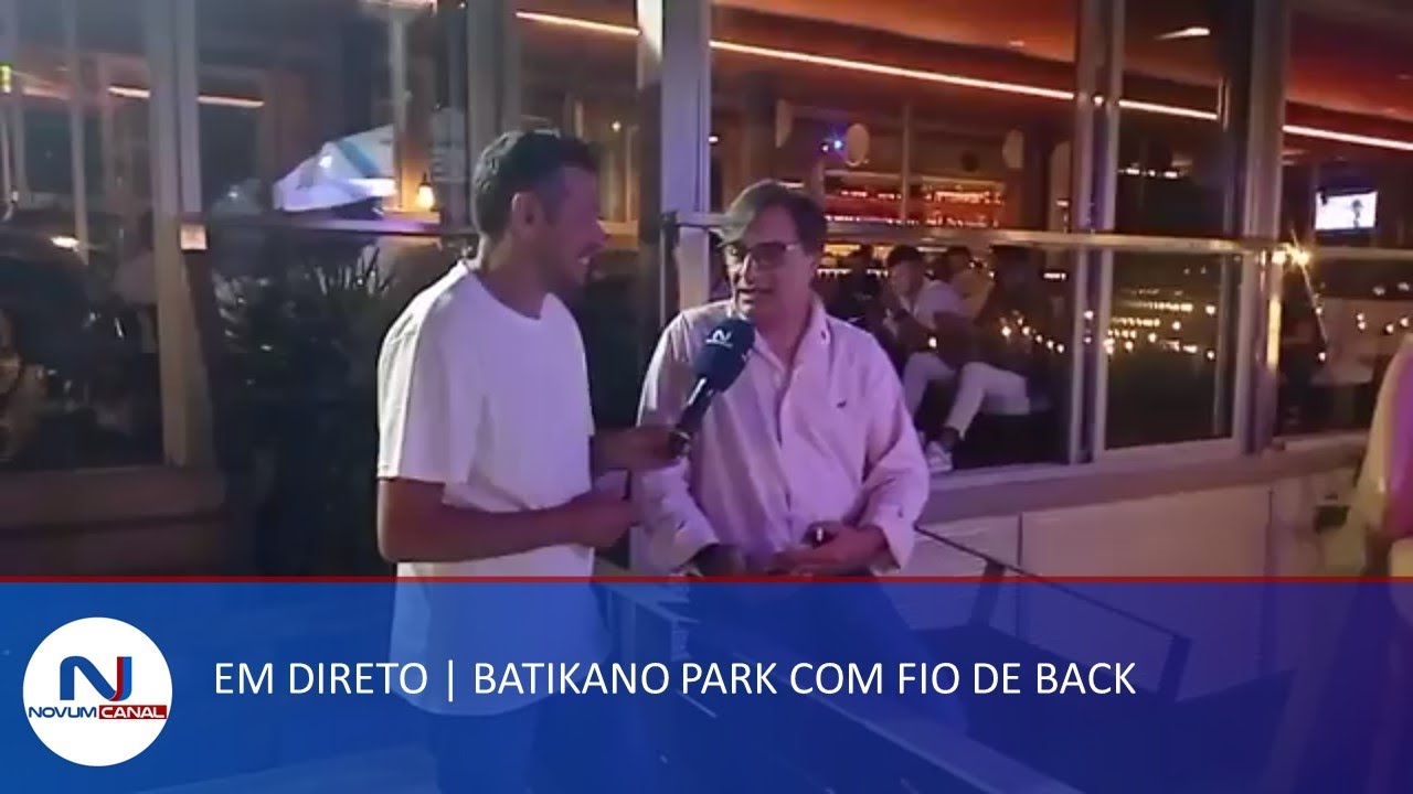EM DIRETO | BATIKANO PARK COM FIO DE BACK - YouTube