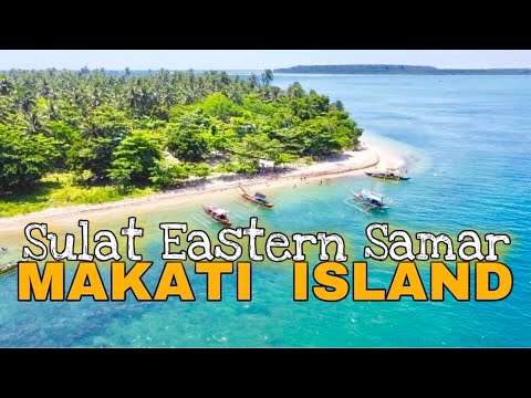 MAKATI ISLAND/SULAT EASTERN SAMAR ISLAND SCAPED PART1 - YouTube