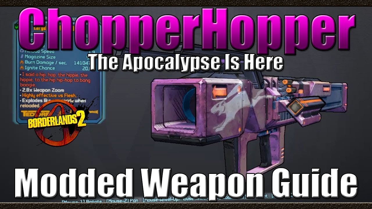 Borderlands 2 | The ChopperHopper | The Apocalypse Is Here | Modded ...