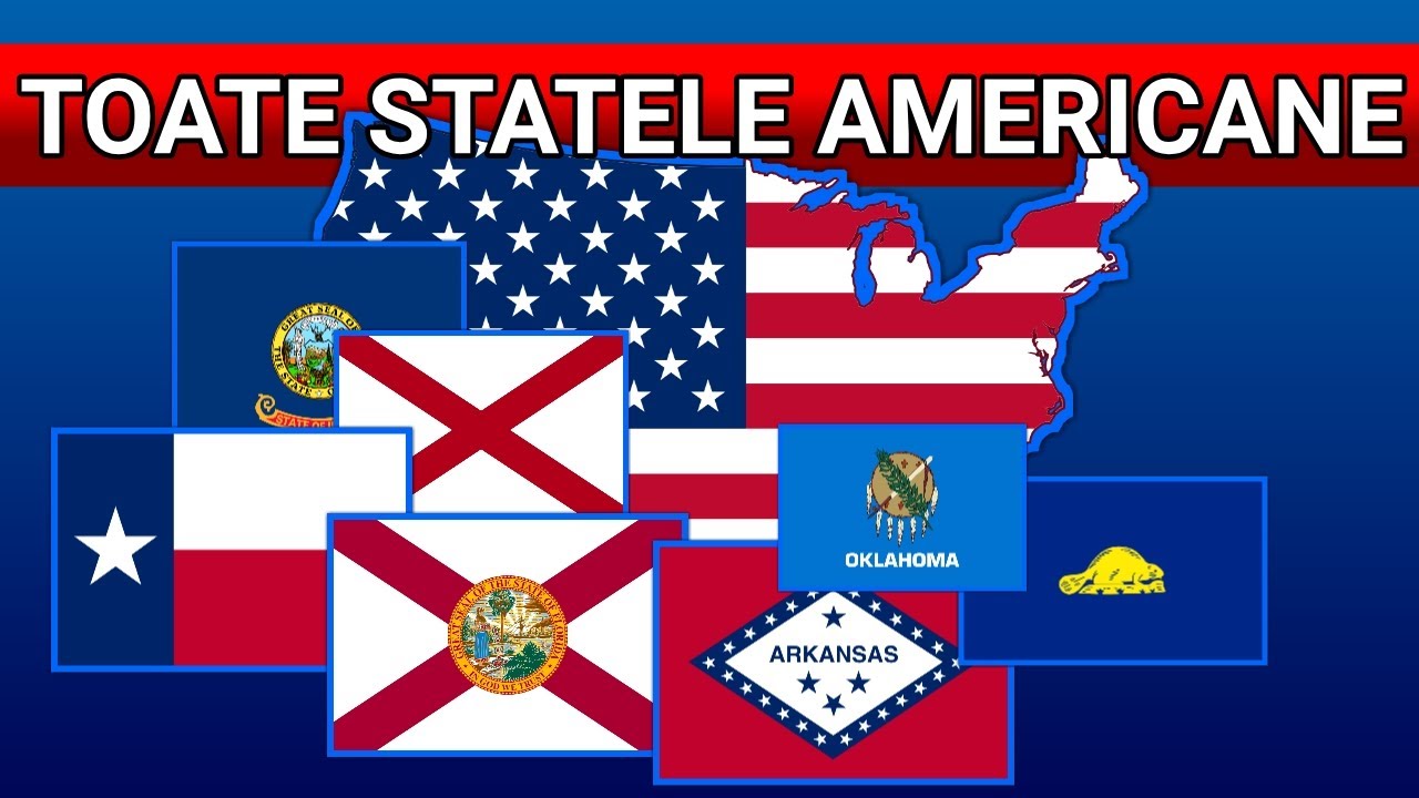 Toate Statele Americane - YouTube