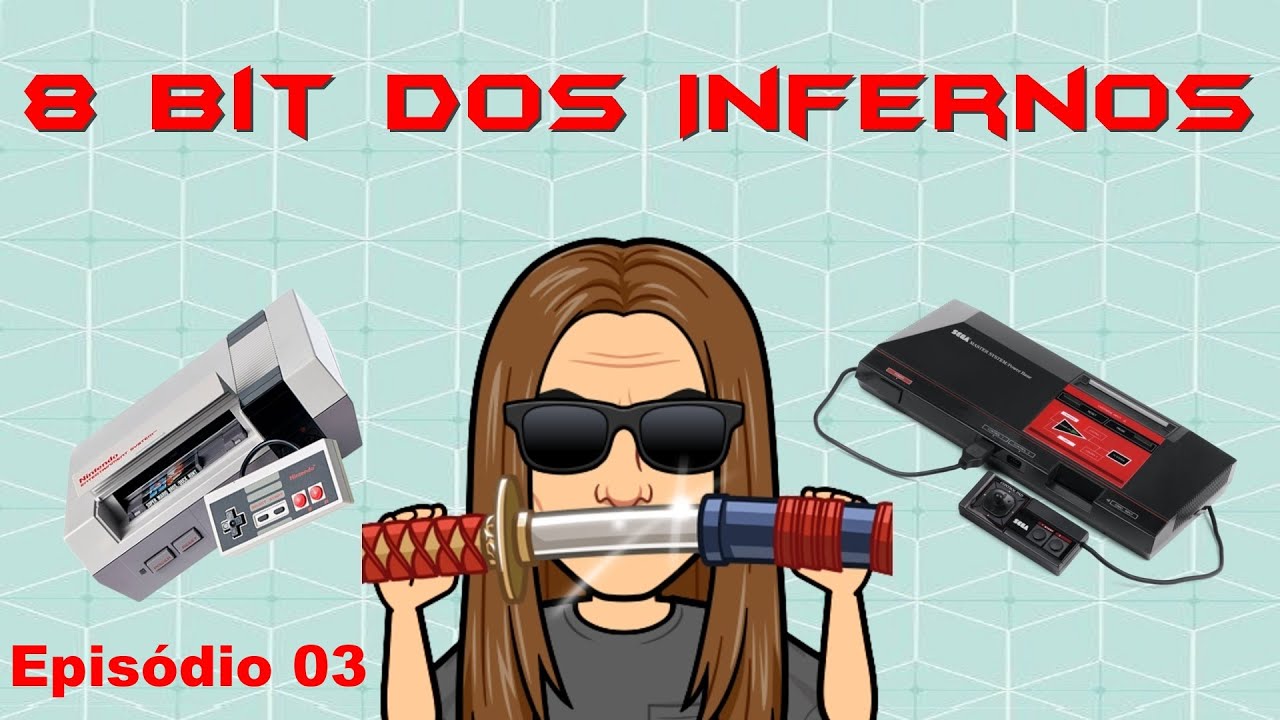 8 Bit dos Infernos EP.03 - YouTube