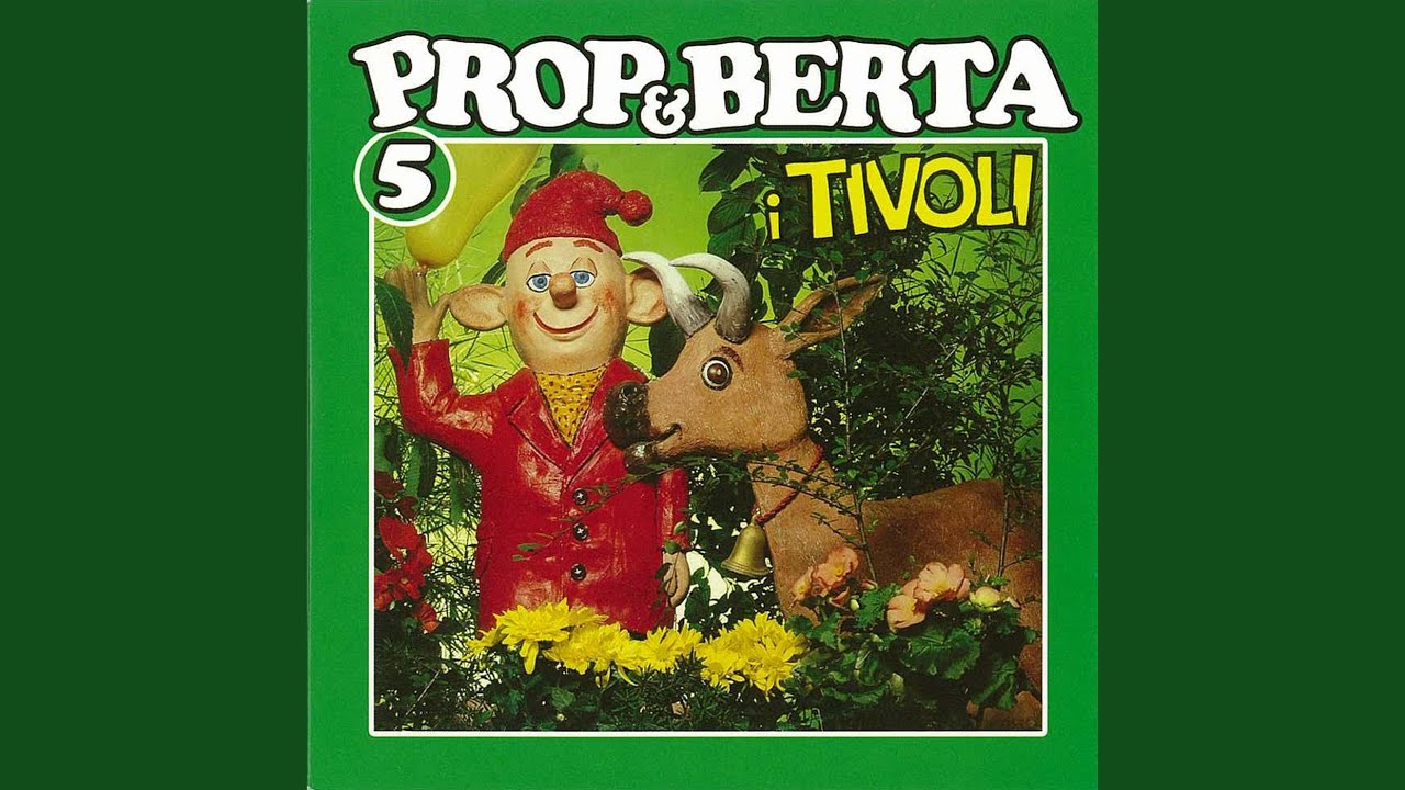 Prop og Berta I Tivoli 2. Del og 3. Del - YouTube