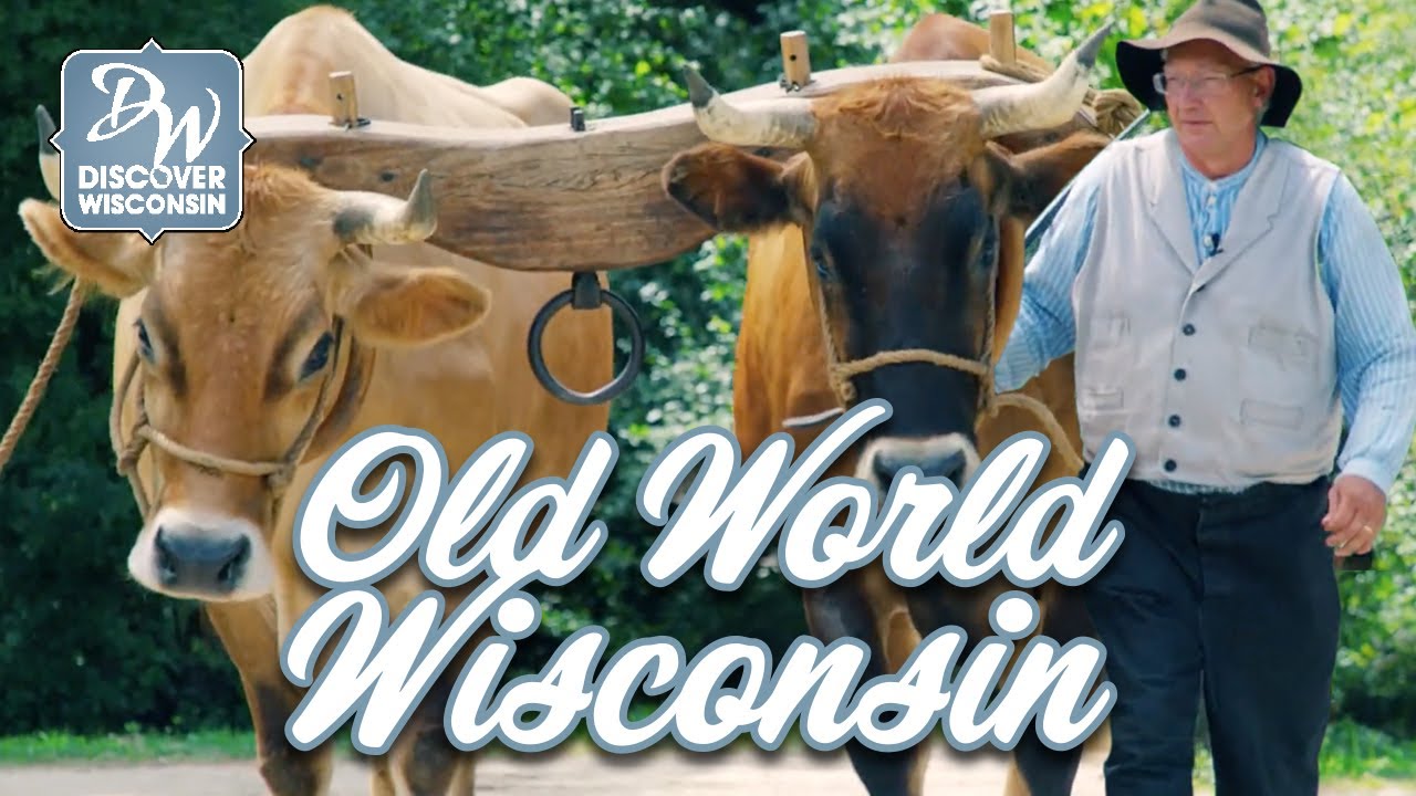 A Journey To The Past at Old World Wisconsin - Discover Wisconsin