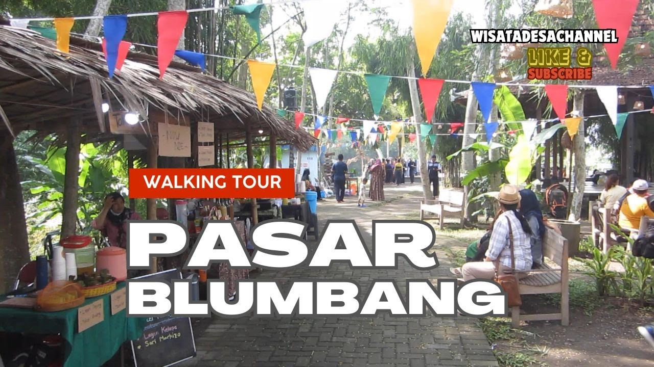 Suasana Pasar Blumbang // Sebuah Destinasi Wisata Desa Berbasis Kuliner ...