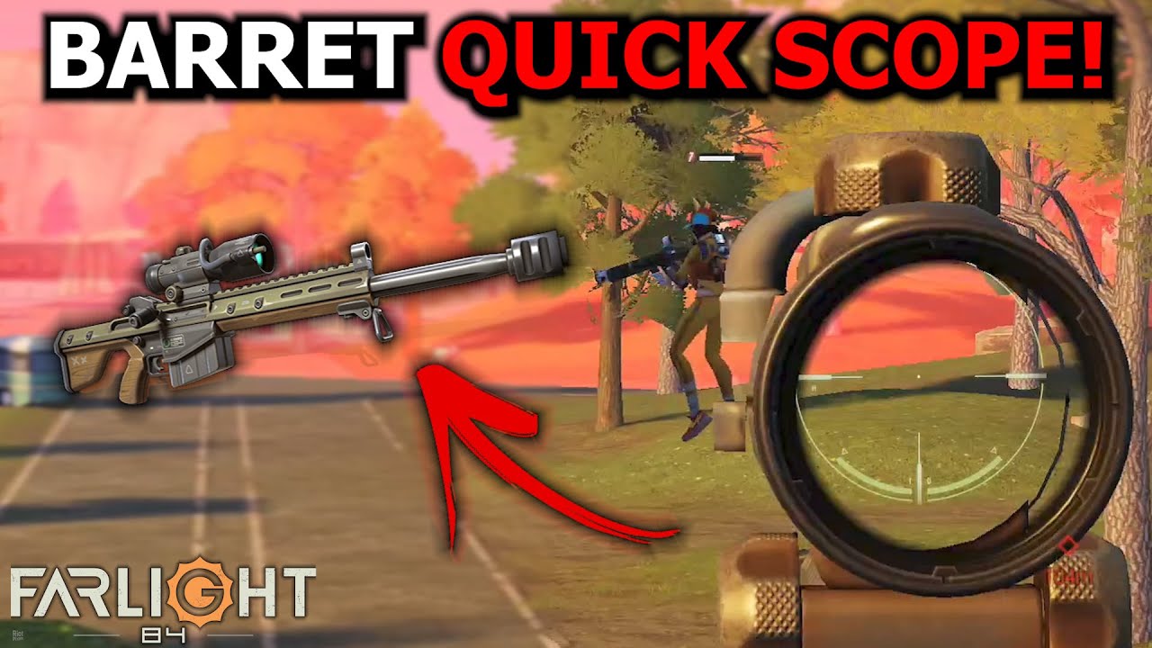 QUICK SCOPE SA BARRET! (FARLIGHT 84) - YouTube
