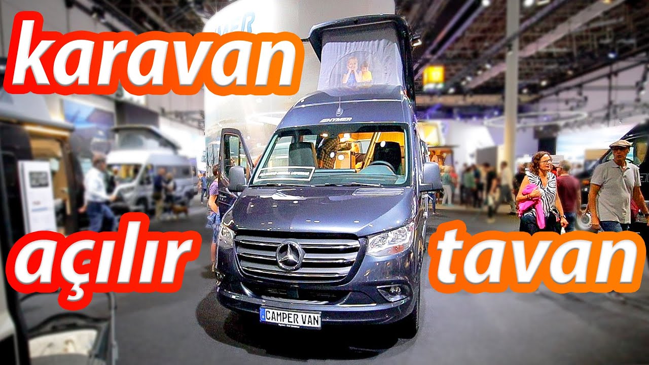 MERCEDES KARAVAN | AÇILIR TAVAN KARAVAN | DüşYola Karavan Tanıtım ...