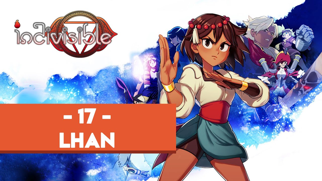 INDIVISIBLE #17 - LHAN - YouTube