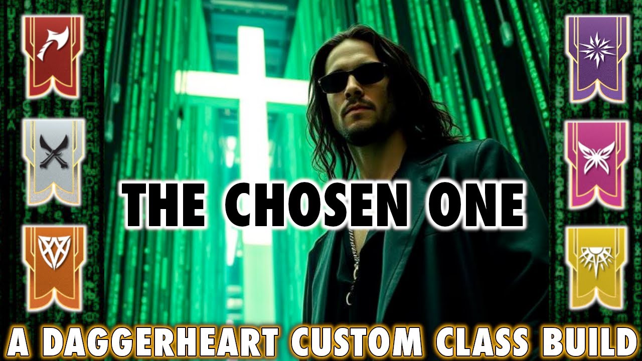 The Chosen One - A Daggerheart Custom Class Build | Full w/ 2 ...
