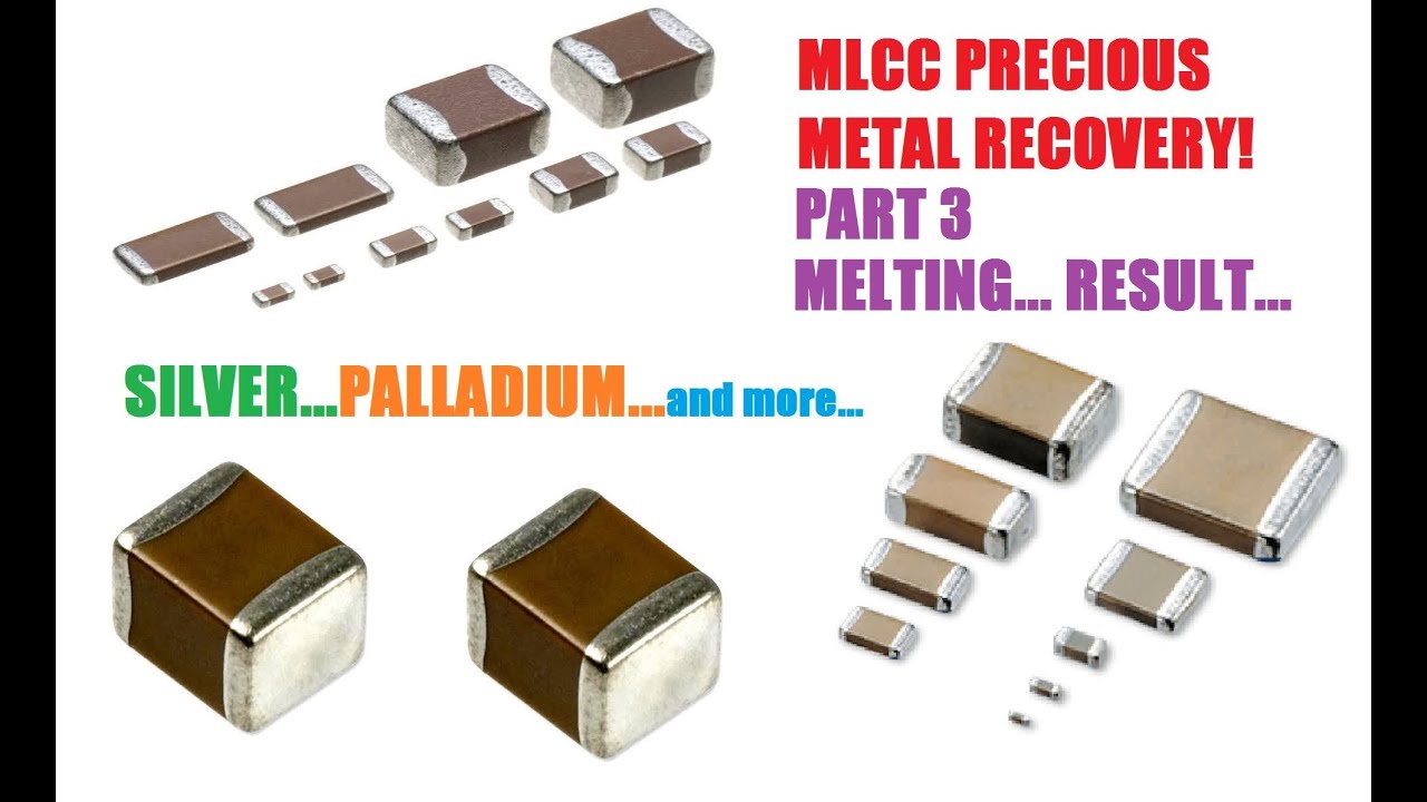 MLCC precious metal recovery - Part 3 - Melting and result! - YouTube