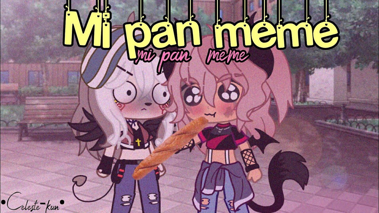 Mi pan//meme//🤡👊//gacha club ᑈ♡ - YouTube