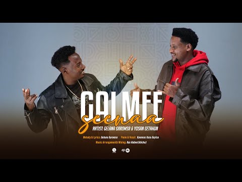 Gelana Garomsa ft Yosan Getahun - Galmee Seenaa - new Ethiopian (music 2026 )