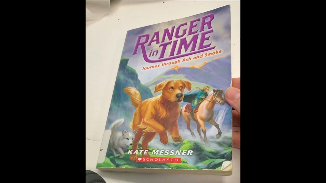Ranger in Time Journey through Ash and Smoke by Kate Messner Chapter 15 ...