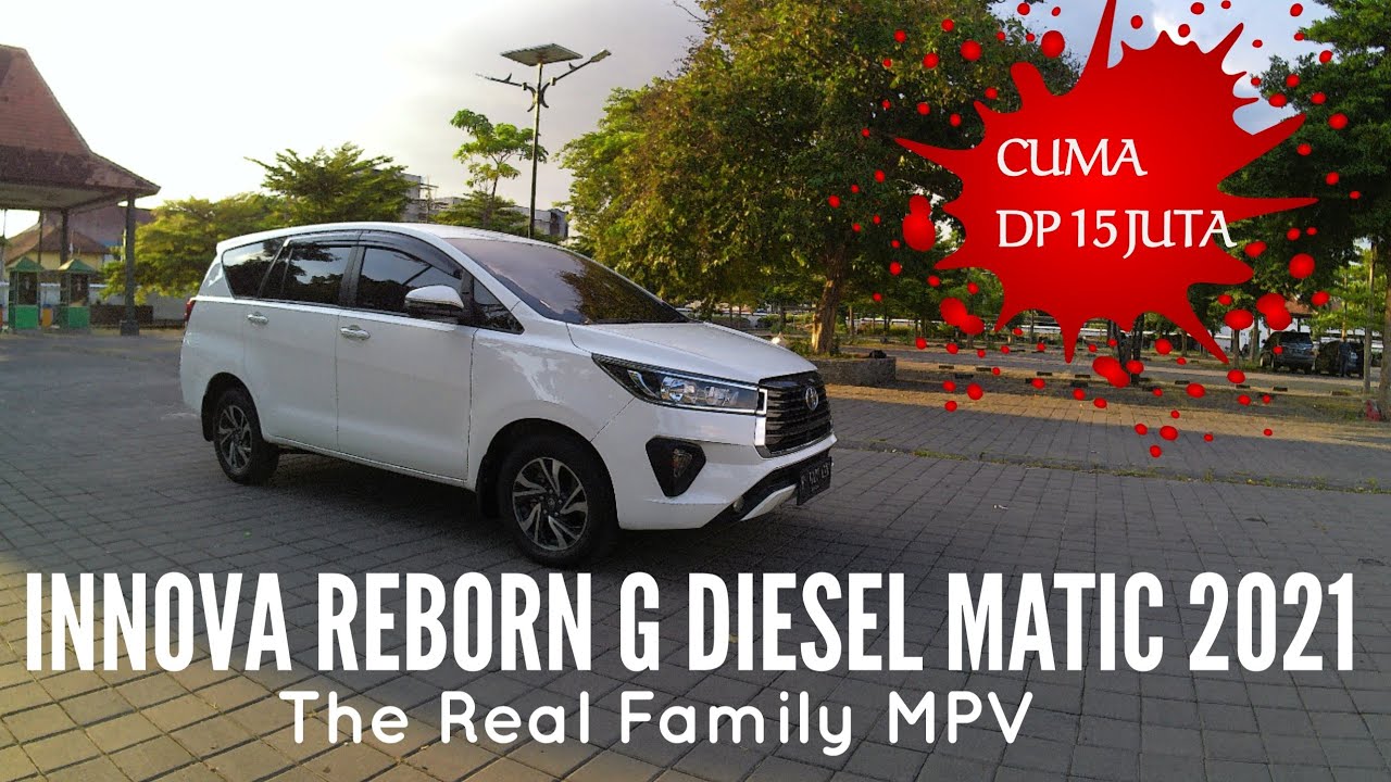 Innova Reborn G Diesel Automatic 2021 - YouTube