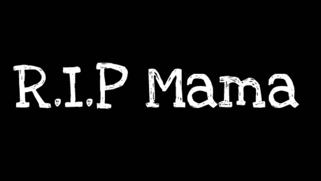 SintaKk - Mama (RIP) - YouTube