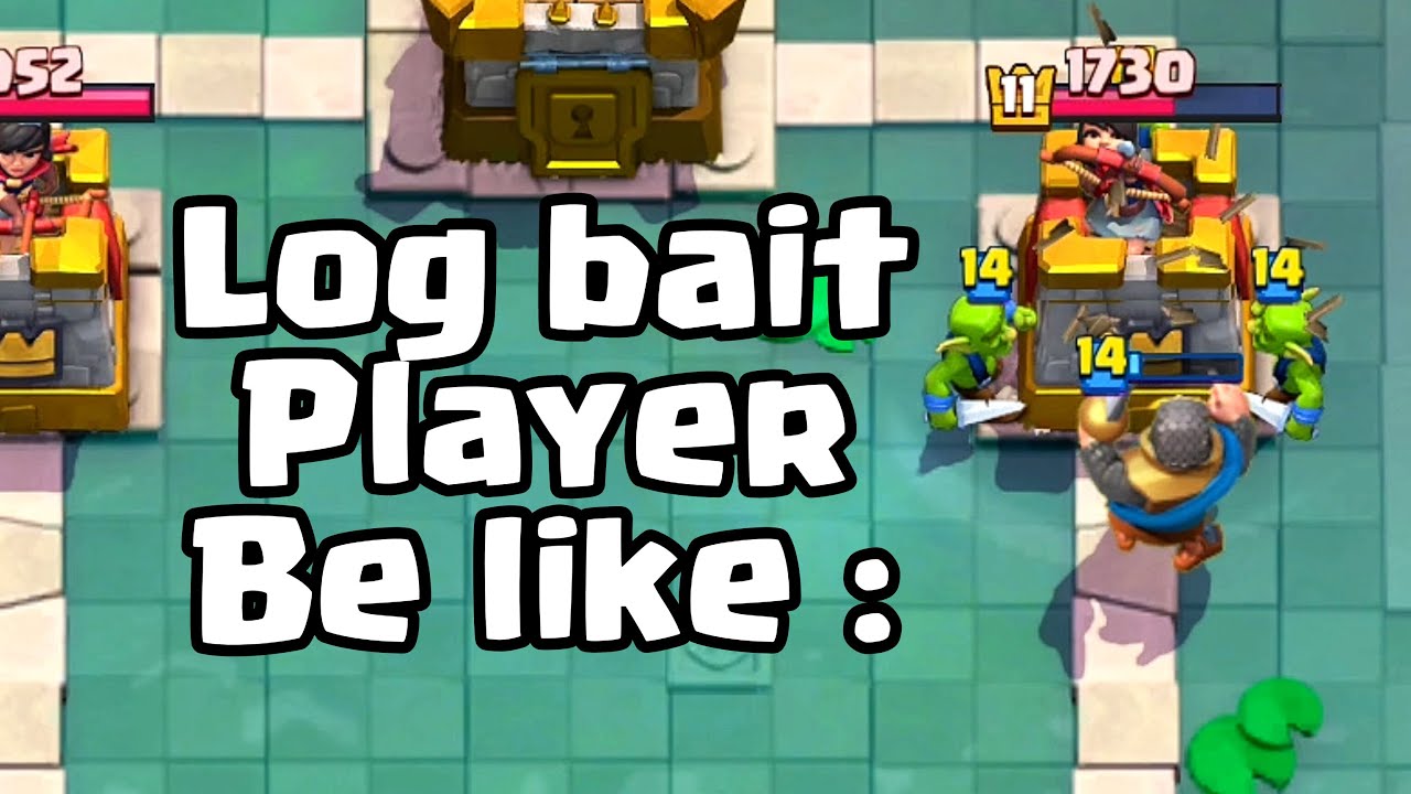 Log bait players be like - YouTube