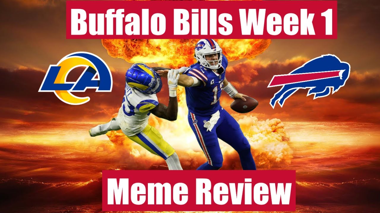 Buffalo Bills Week 1 Meme Review - YouTube