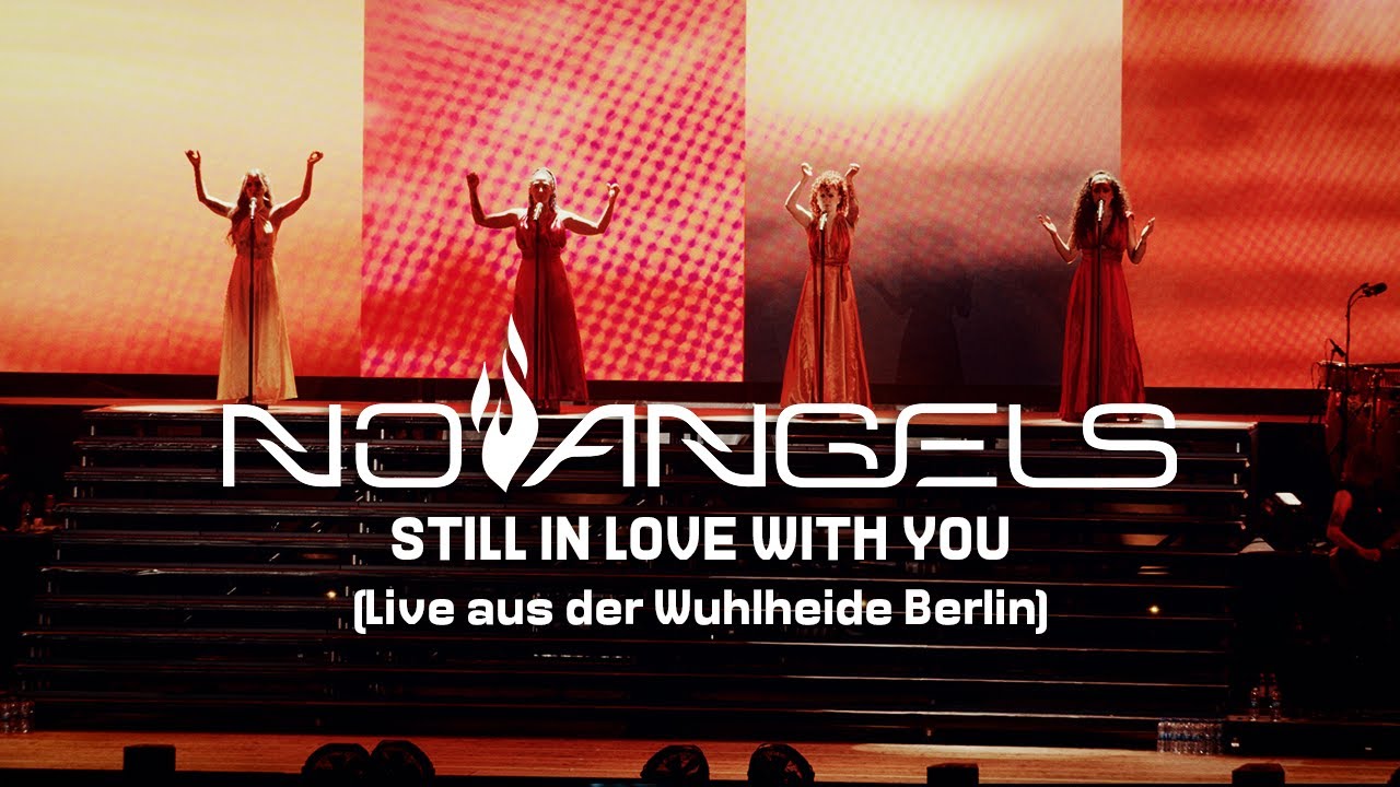 No Angels - Still In Love With You (Celebration Tour) (Live aus der ...