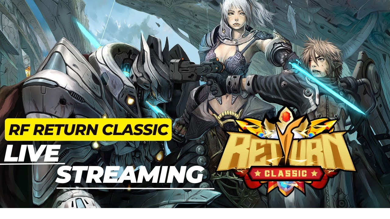 SEMANGAT CORA RETURN !!! | LIVE RF RETURN CLASSIC - YouTube