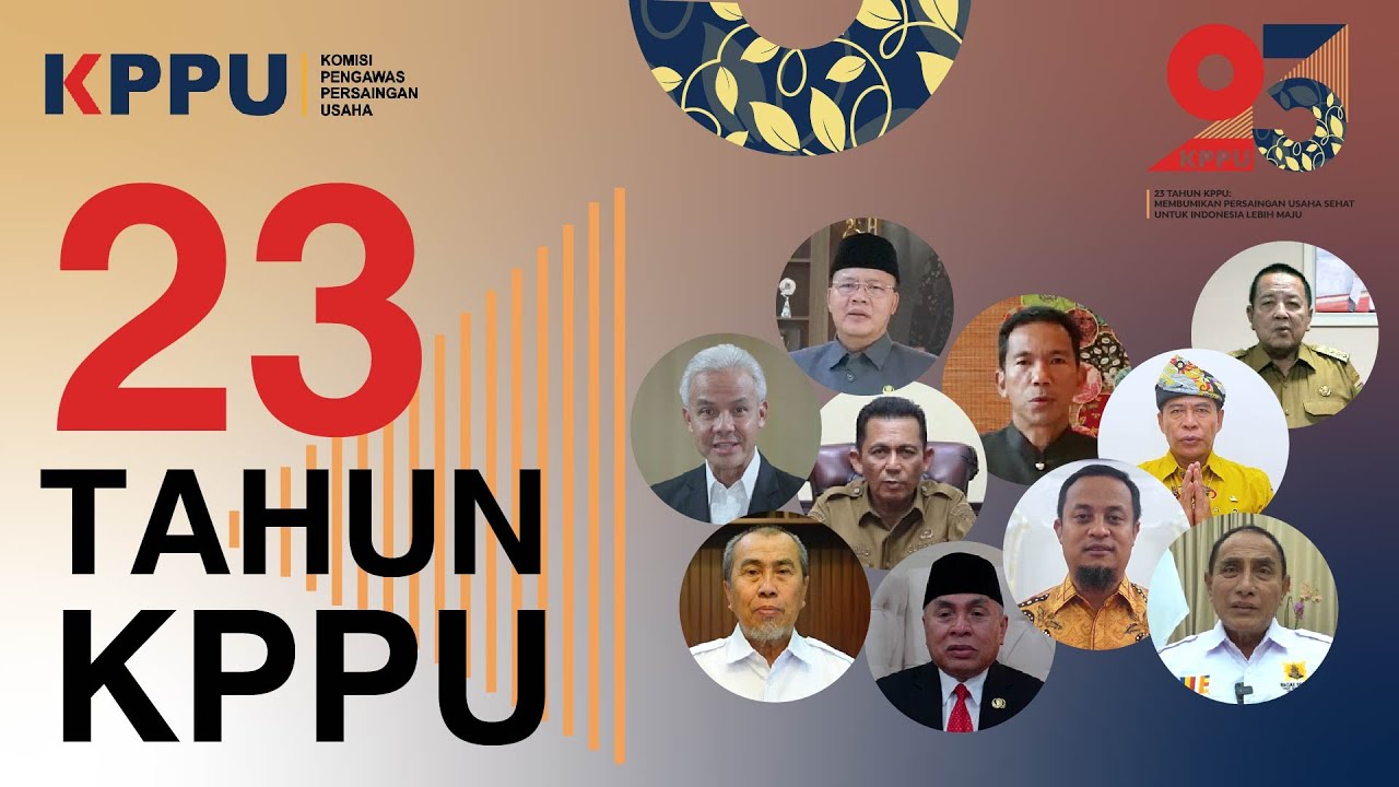 Ucapan HUT KPPU ke-23 dari Para Gubernur - YouTube