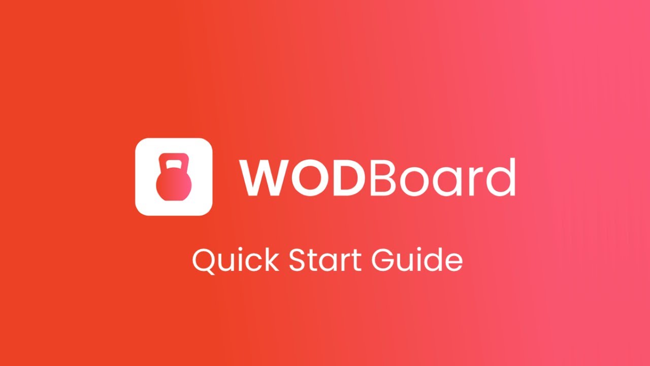 WodBoard Quick Start Guide - YouTube