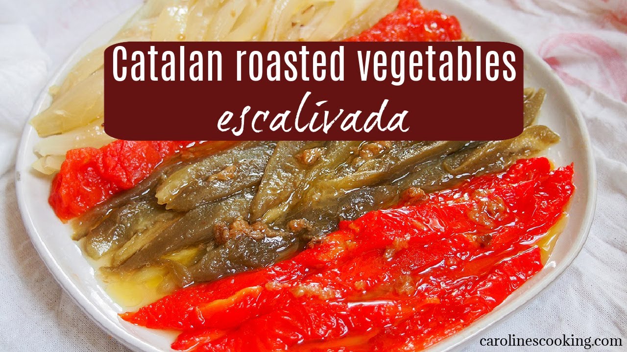 Escalivada - Catalan roasted/grilled vegetables - YouTube