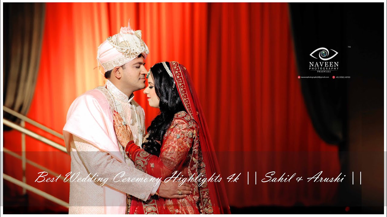 Best Wedding Ceremony Highlights 4k || Sahil & Arushi || Naveen ...