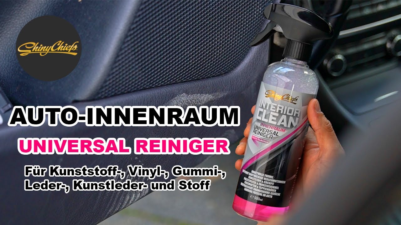 Unser Alleskönner Interior Clean! Der materialschonende ...