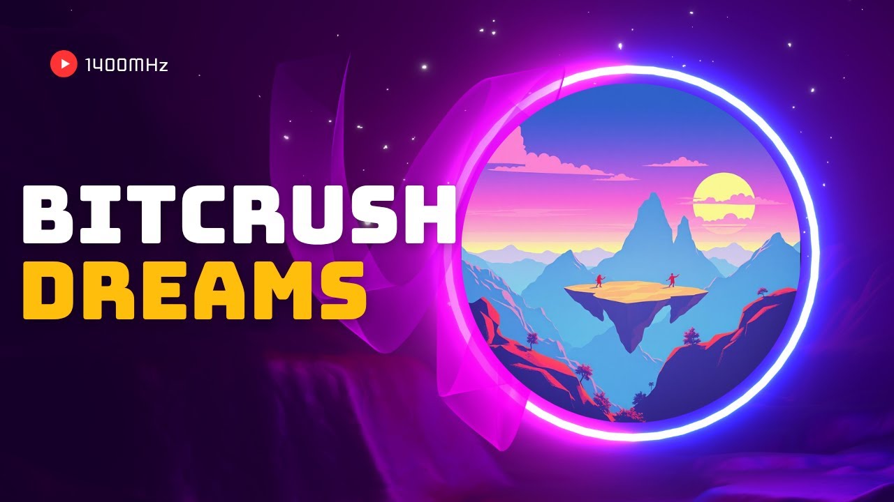 Bitcrush Dreams - 1400MHz - YouTube