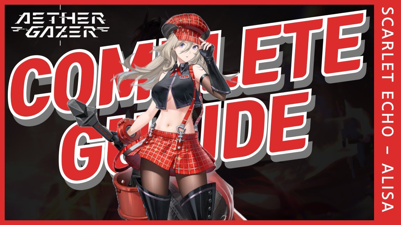 Complete Alisa Guide for Beginners | Aether Gazer - YouTube