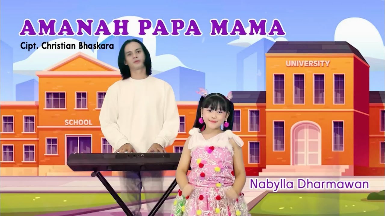 AMANAH PAPA MAMA-Nabylla Dharmawan (Offical Music Video) - YouTube