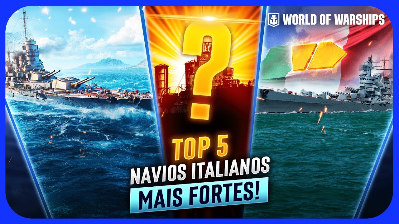 TOP 5 MELHORES NAVIOS ITALIANOS no WORLD OF WARSHIPS! - YouTube