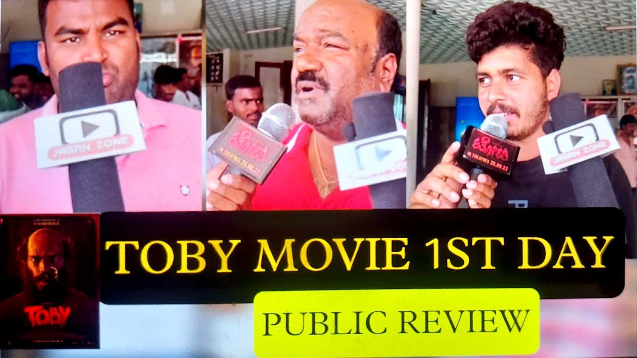 Toby Movie Public Review | Toby 1st day 1st Show Reaction | Toby Hit or ...