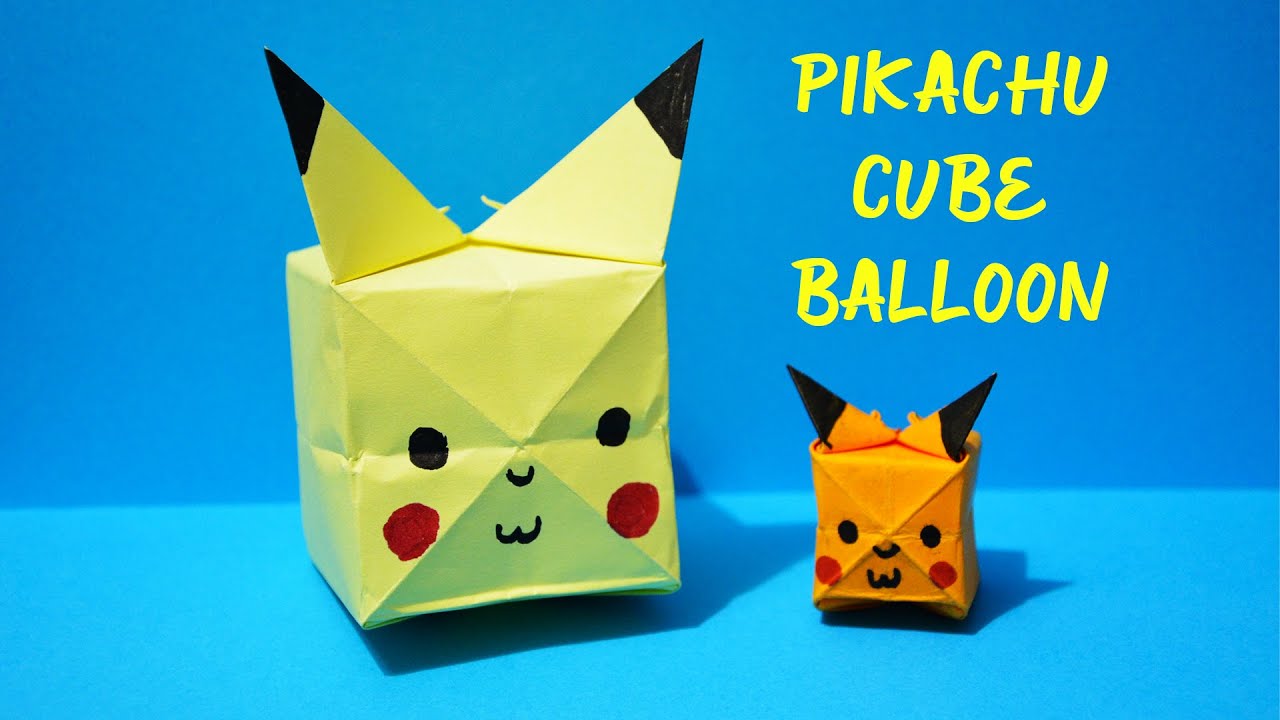 Origami Cute Raichu Pikachu Cube Balloon | Easy for Kids | Pokemon Go ...
