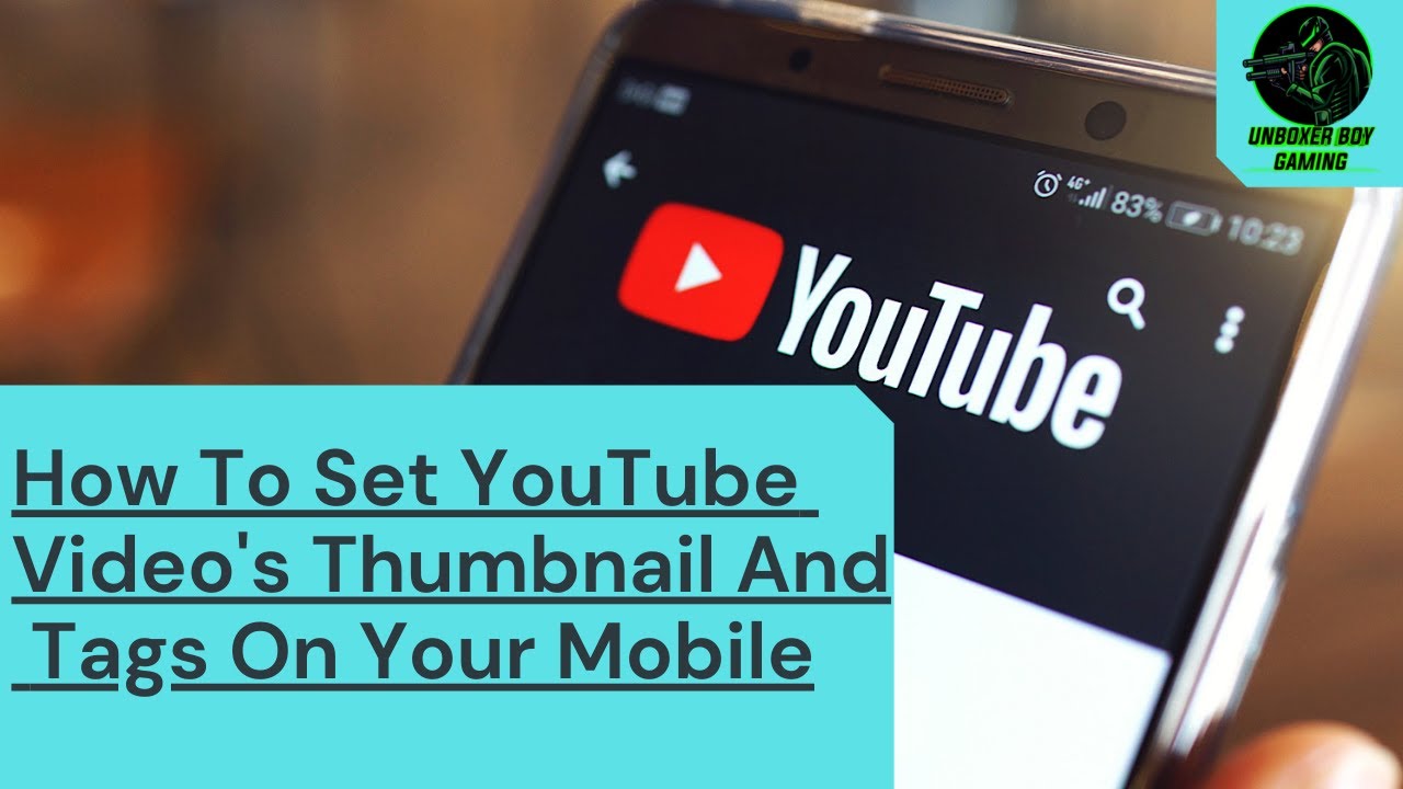 How To Set YouTube Video's Thumbnail And Tags On Your Mobile - YouTube