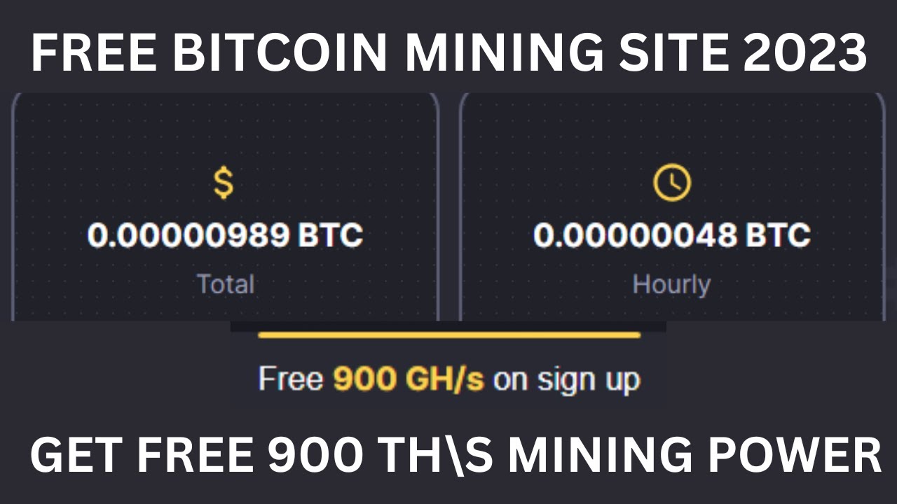 Free Bitcoin Mining Site 2023 | Free Cloud Mining | Earn Free BTC ...