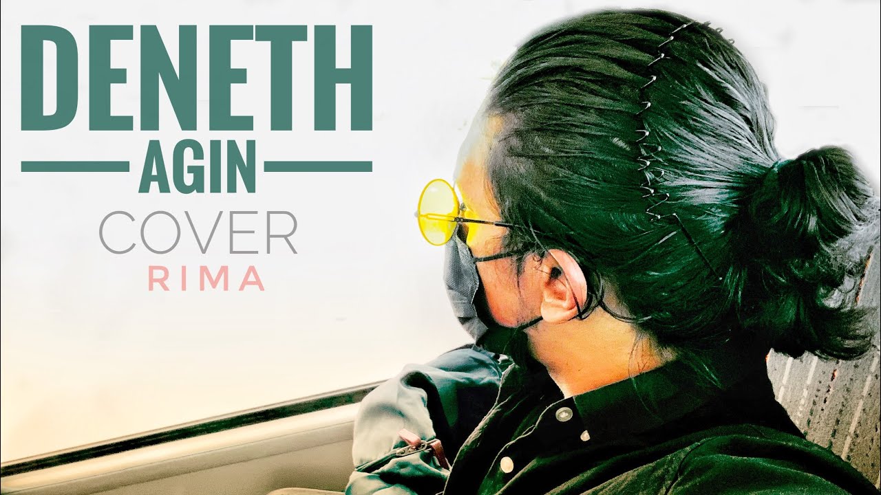 Deneth Agin_Cover | RIMA - YouTube