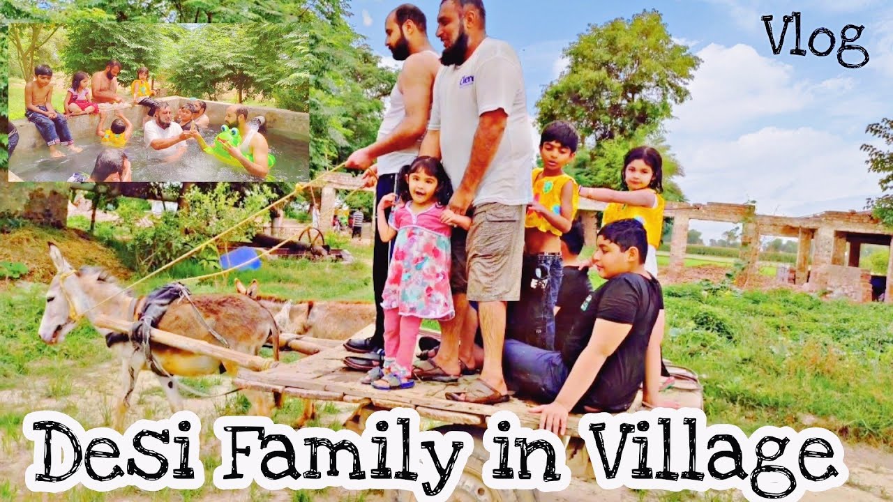 When Desi Family go to Village | Last Village of Punjab | Vlog-29 - YouTube