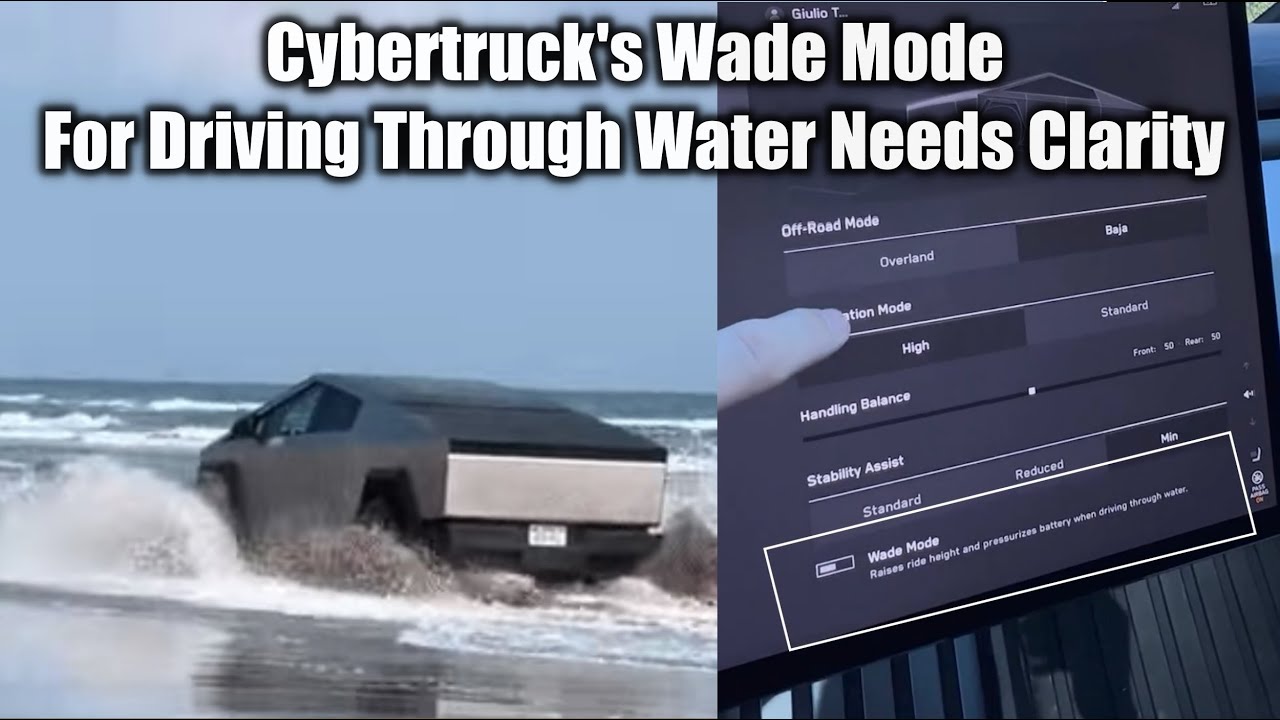Cybertruck Wade Mode For Driving Through Water Needs Clarity - YouTube