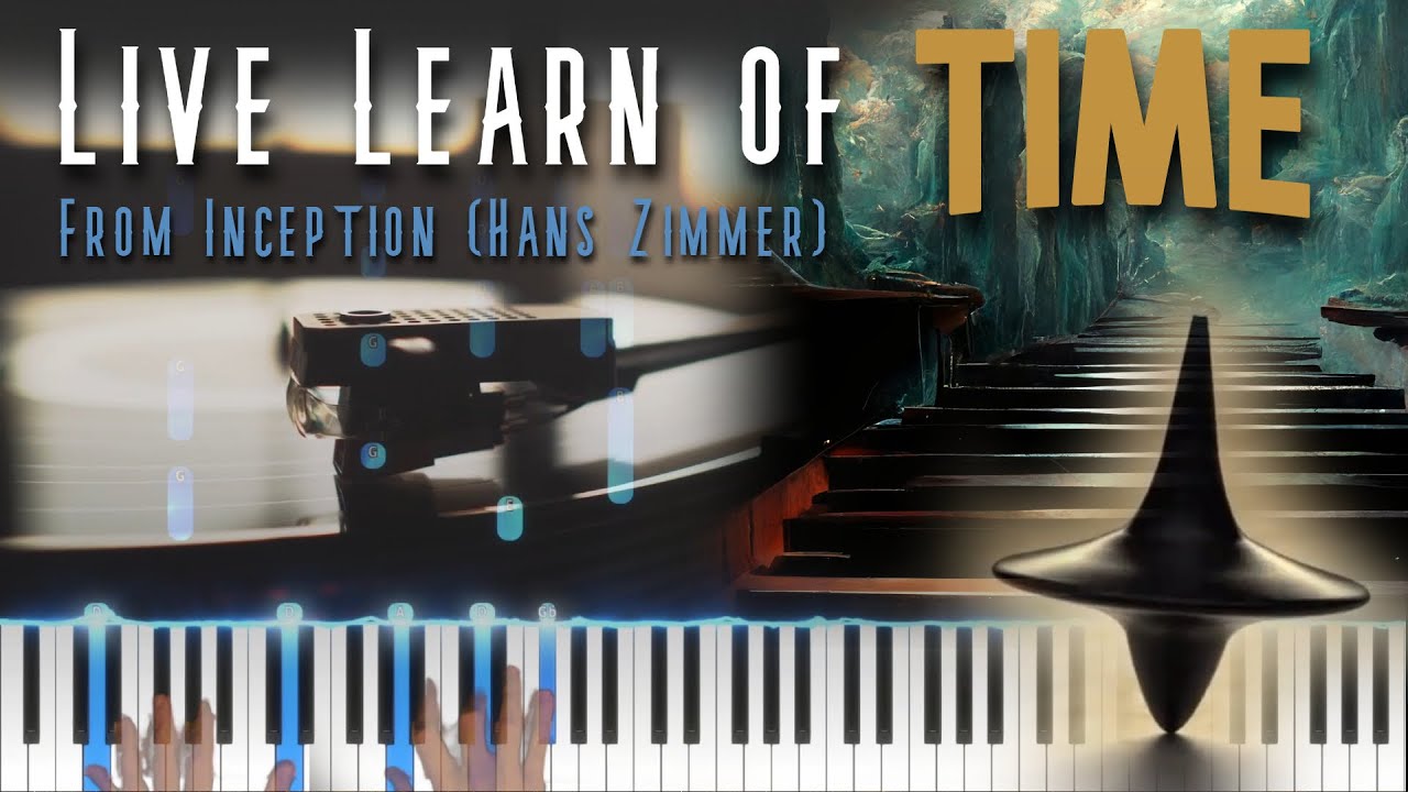 Time by Hans Zimmer - Piano Live Learn & Tutorial - YouTube